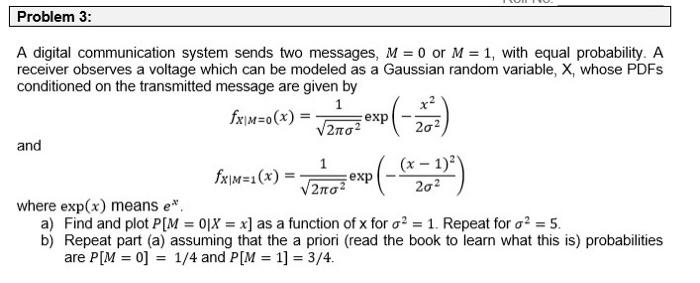 Solved A digital communication system sends two messages, | Chegg.com