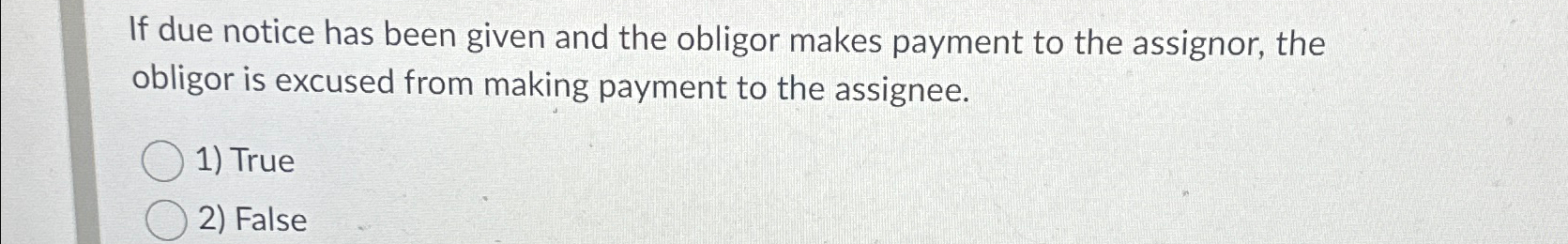 Solved If due notice has been given and the obligor makes | Chegg.com