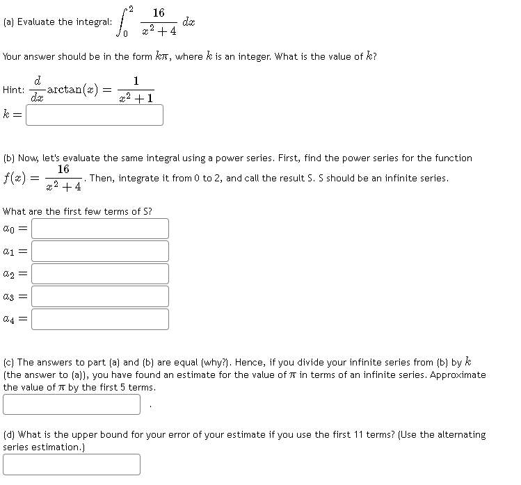 Solved (a) Evaluate the integral: \\\\int_0^2 | Chegg.com