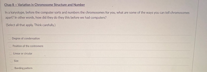 Solved Chap 8 - Variation in Chromosome Structure and Number | Chegg.com