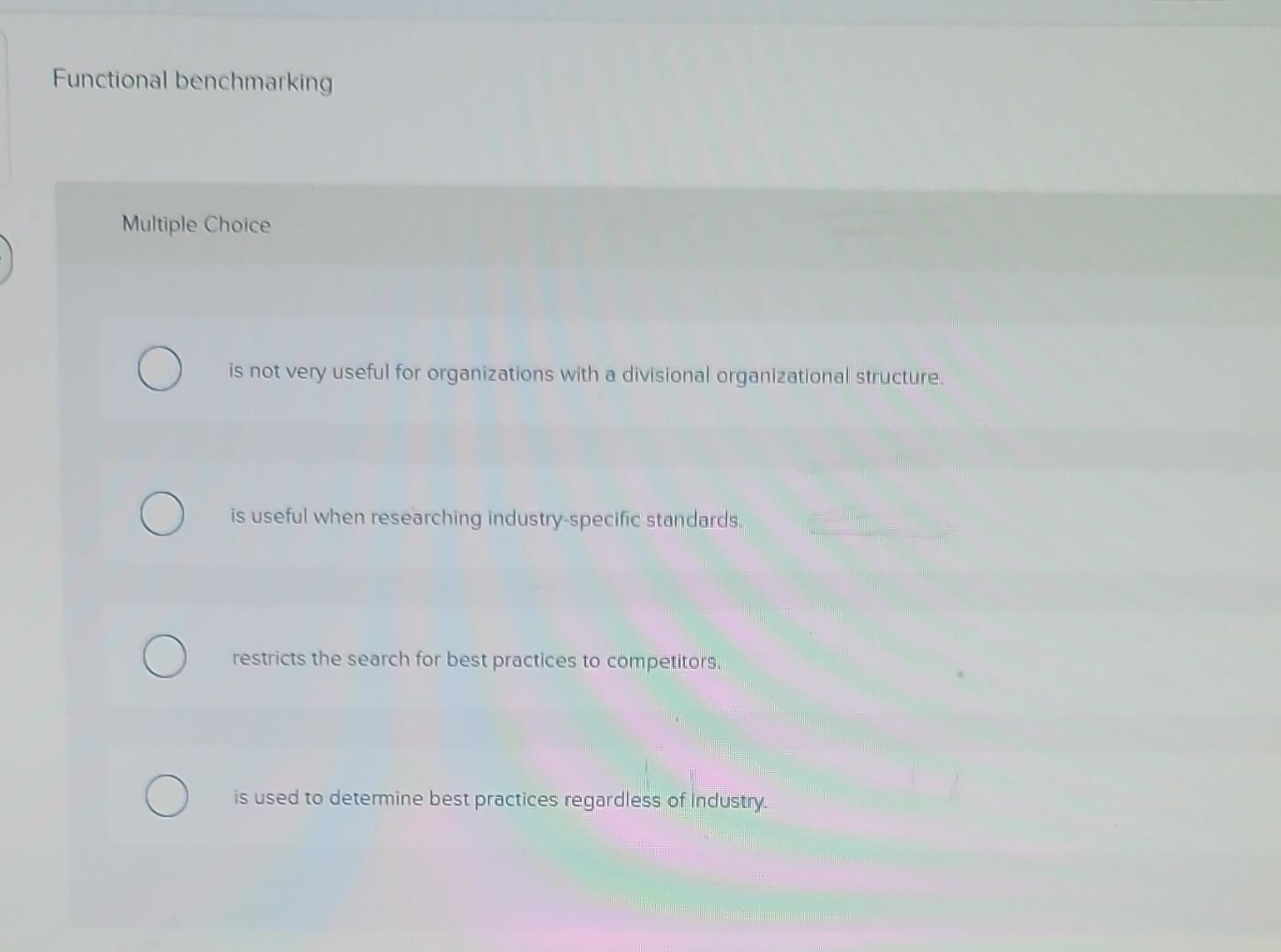 Solved Functional benchmarking Multiple Choice is not very | Chegg.com
