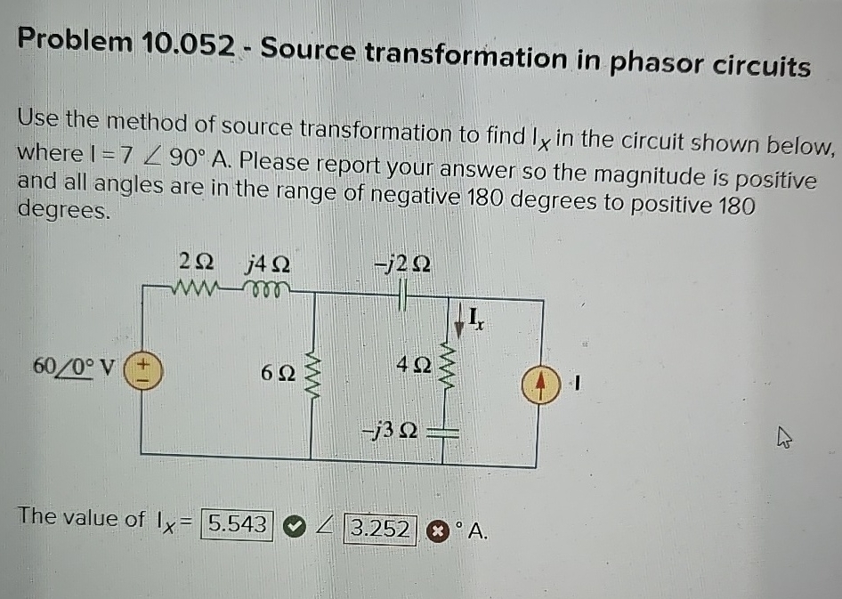 Solved Problem 10.052 - ﻿Source transformation in phasor | Chegg.com
