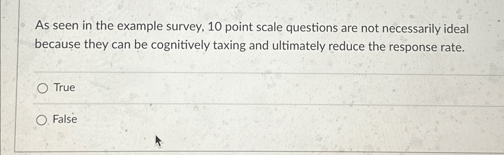Solved As seen in the example survey, 10 ﻿point scale | Chegg.com