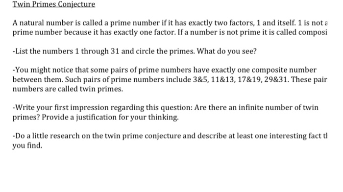 Solved Twin Primes Conjecture A natural number is called a | Chegg.com