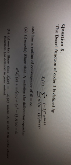 Solved Question 5. The Bessel function of order 1 is defined | Chegg.com
