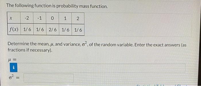 Solved The following function is probability mass function. | Chegg.com