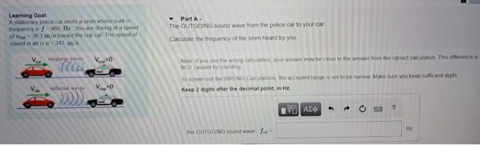 Solved Part A The OUTGOING sound wave from the police car to | Chegg.com