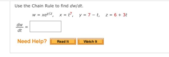 Solved Use the Chain Rule to find dw/dt. | Chegg.com