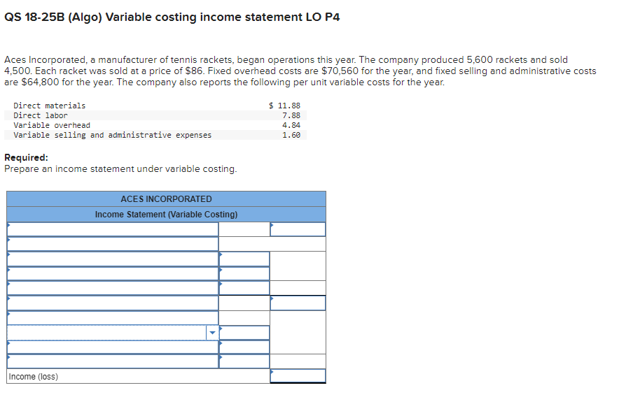Solved QS 18-25B (Algo) ﻿Variable costing income statement | Chegg.com