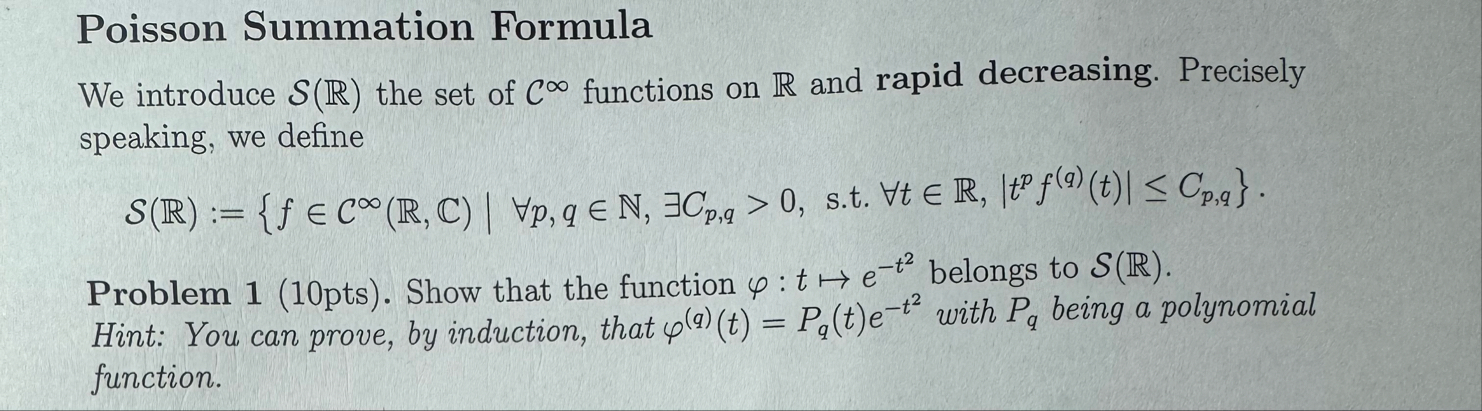 Solved Poisson Summation FormulaWe introduce S(R) ﻿the set | Chegg.com