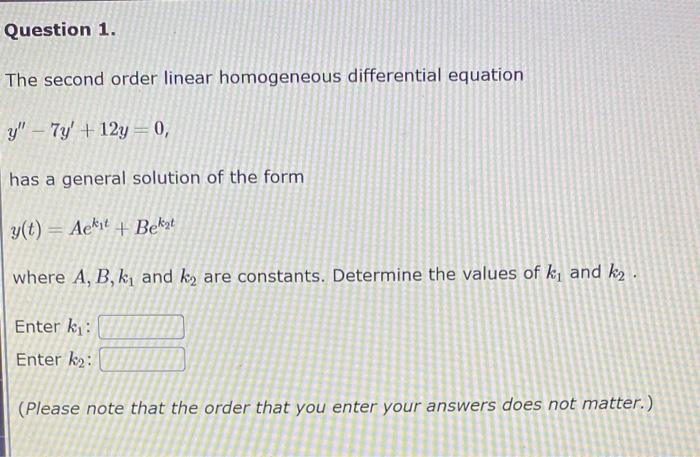 Solved The second order linear homogeneous differential | Chegg.com