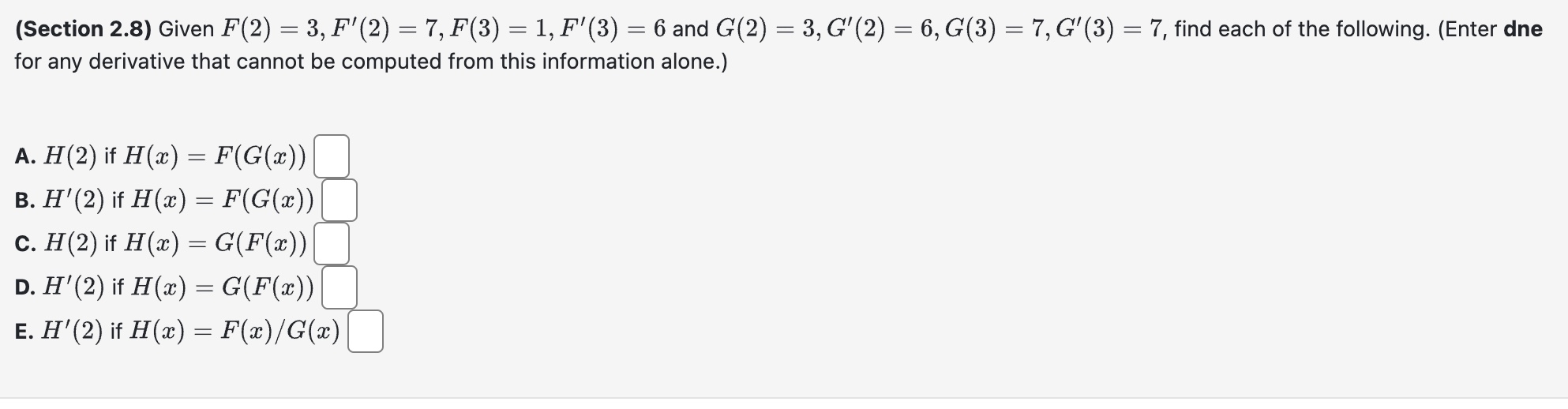 Solved (Section 2.8) ﻿Given F(2)=3,F'(2)=7,F(3)=1,F'(3)=6 | Chegg.com