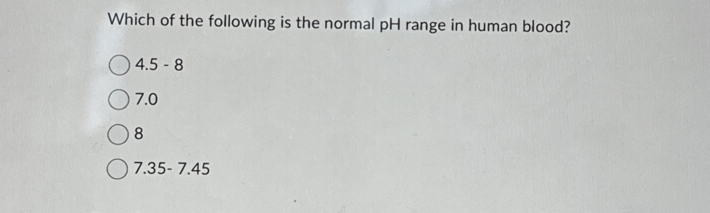 Solved Which of the following is the normal pH ﻿range in | Chegg.com