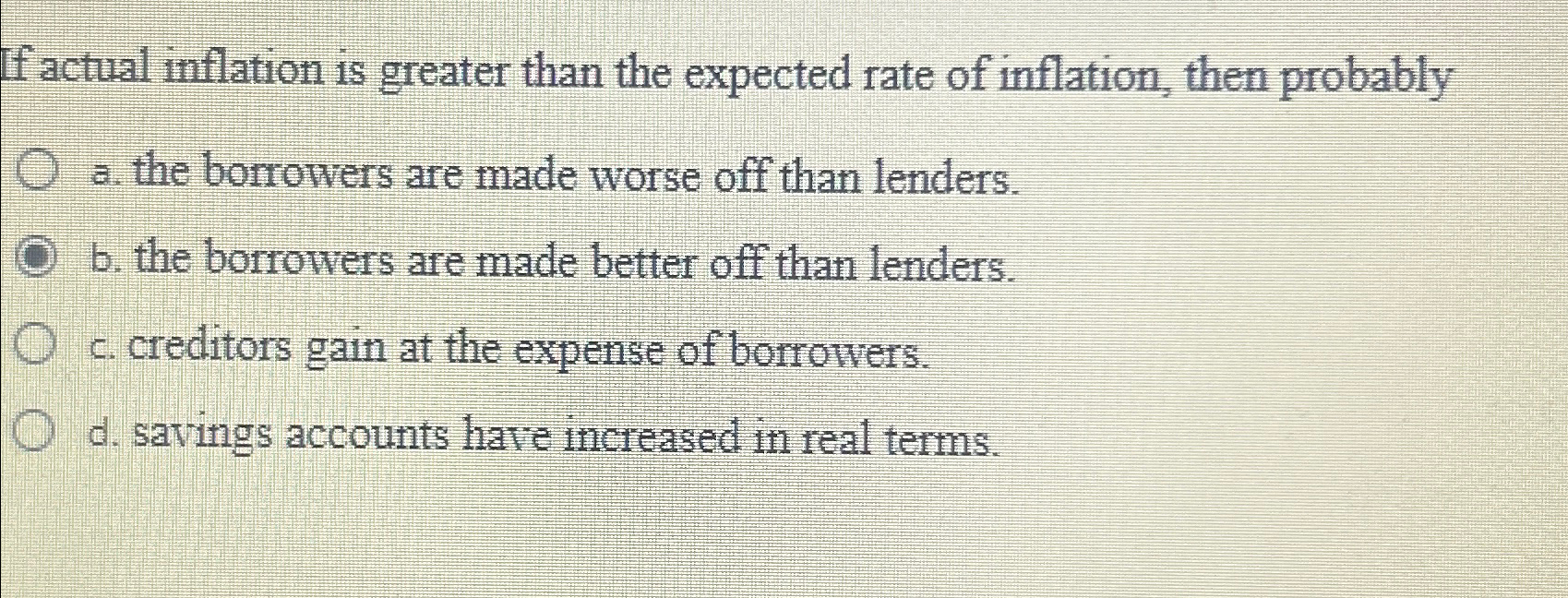 Solved If actual inflation is greater than the expected rate | Chegg.com