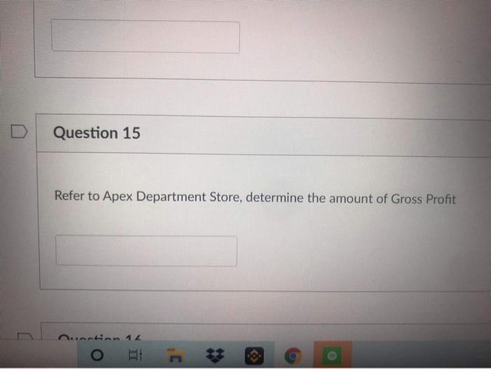 Solved At the end of Apex Department Store's fiscal year on | Chegg.com