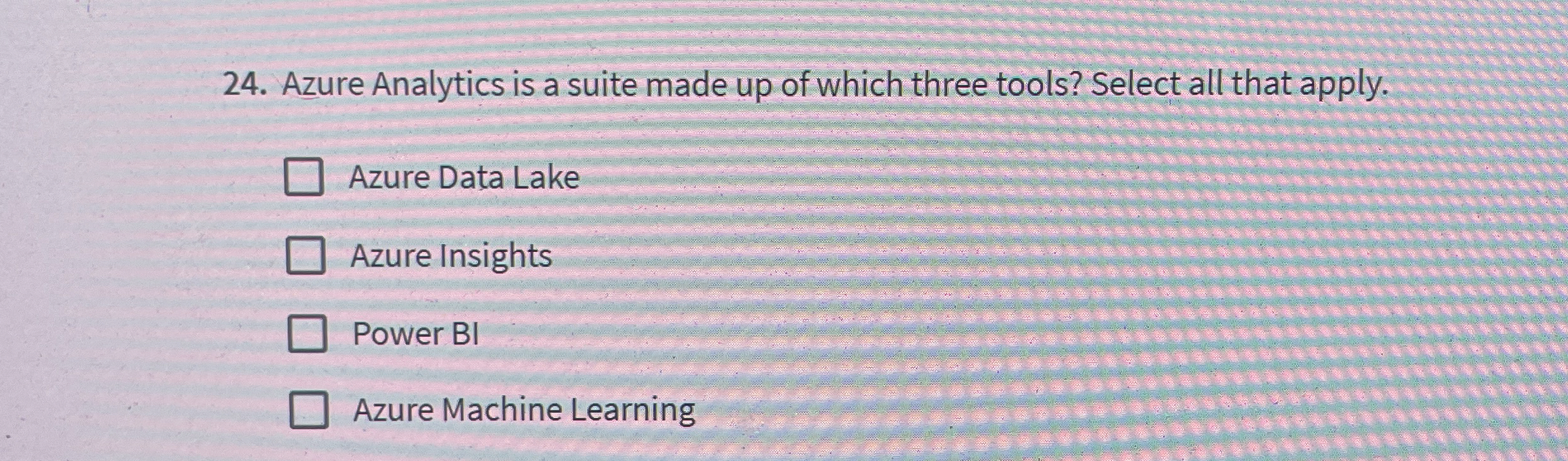 Solved Azure Analytics is a suite made up of which three | Chegg.com