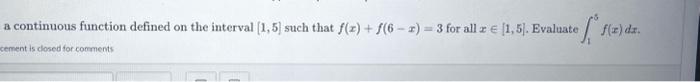Solved a continuous function defined on the interval [1,5] | Chegg.com