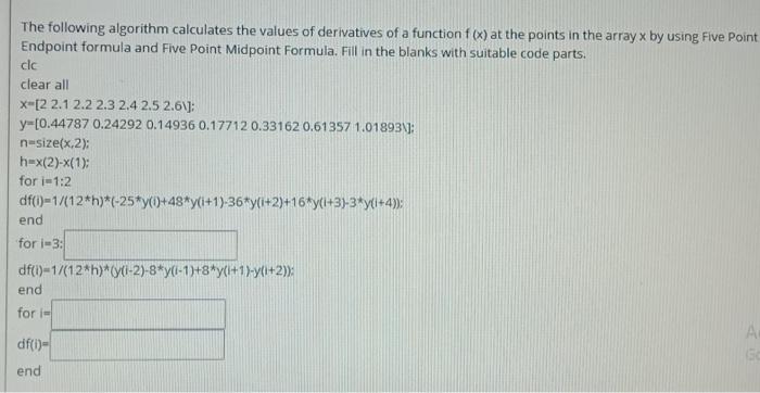 Solved The following algorithm calculates the values of | Chegg.com