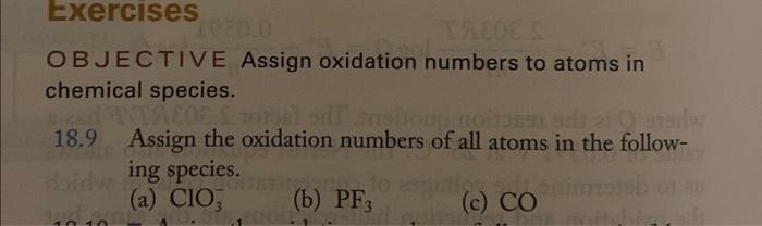 Solved OB JECTIVE Assign oxidation numbers to atoms in | Chegg.com