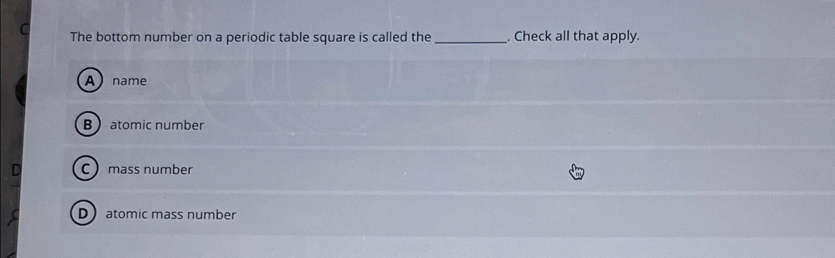 Solved The bottom number on a periodic table square is | Chegg.com