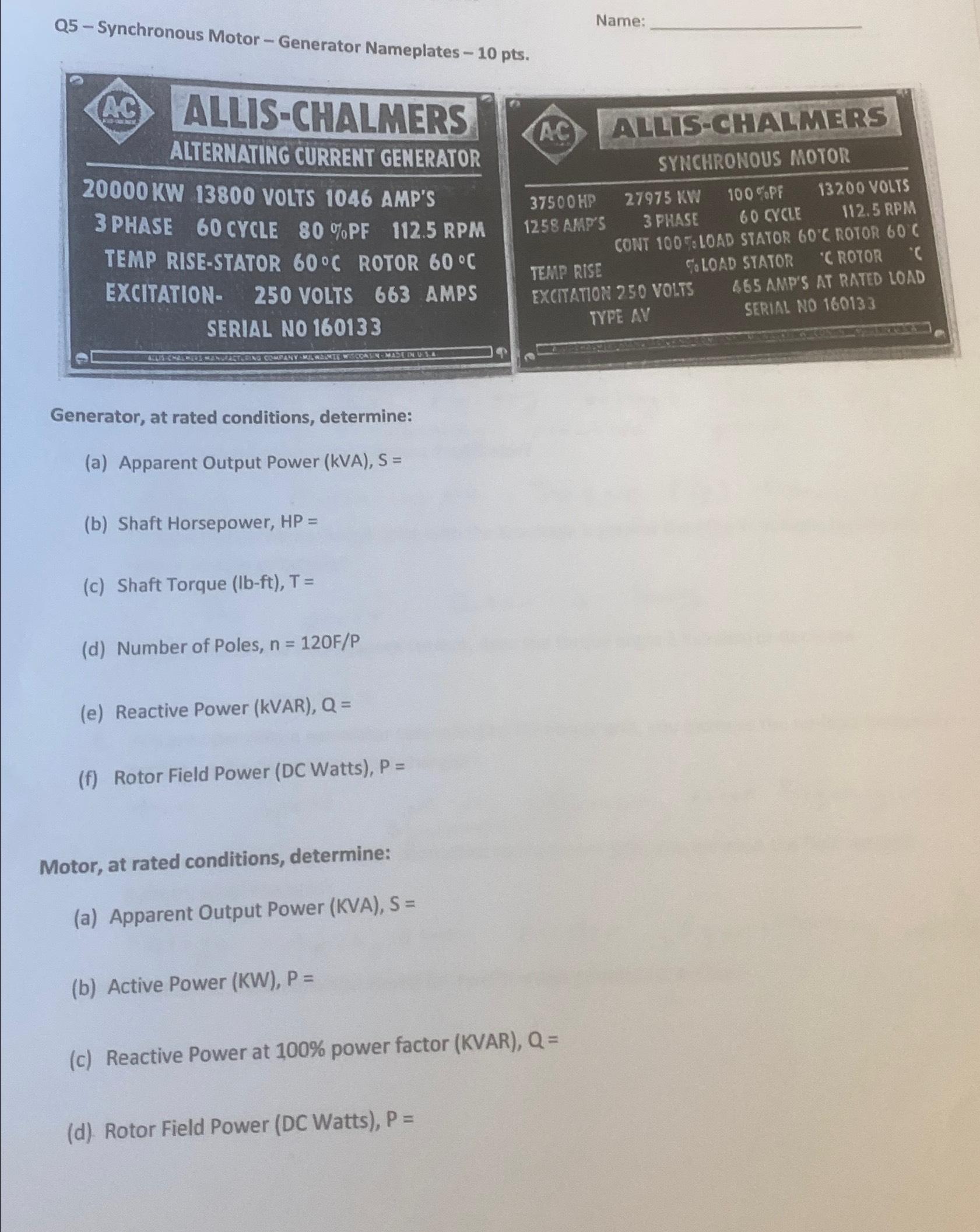 Solved Name:Q5 - ﻿Synchronous Motor - ﻿Generator Nameplates | Chegg.com