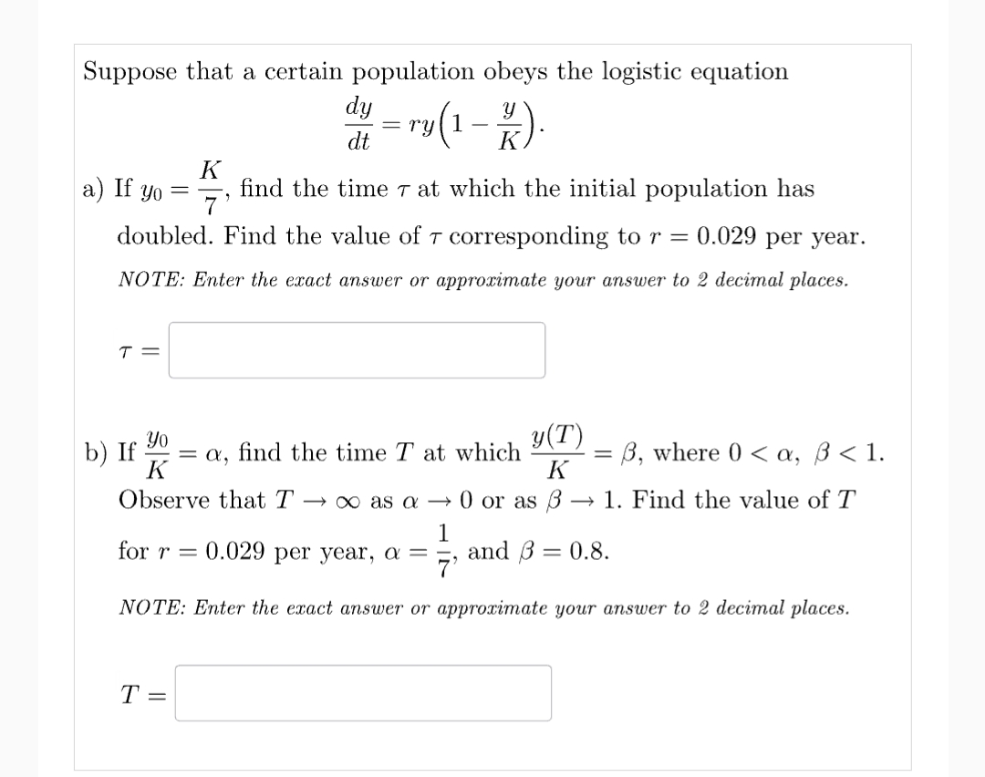 Solved Suppose that a certain population obeys the logistic | Chegg.com