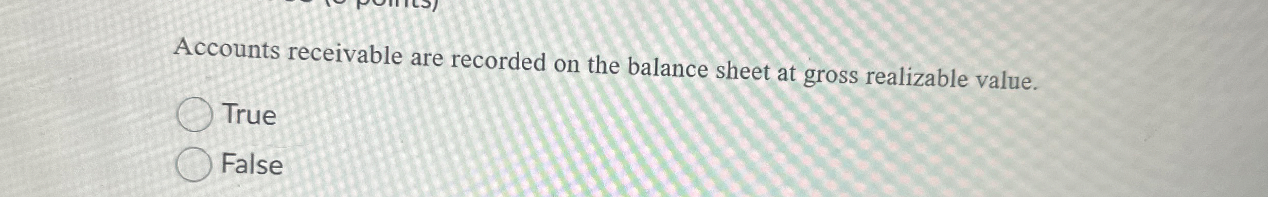 Solved Accounts receivable are recorded on the balance sheet | Chegg.com