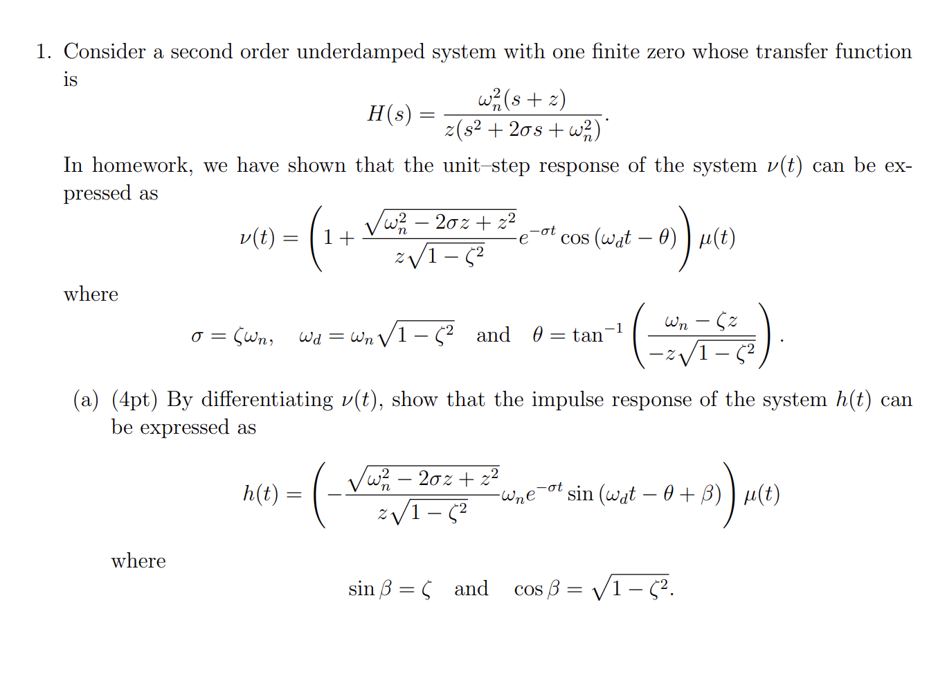 Solved Consider a second order underdamped system with one | Chegg.com