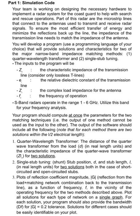 Solved Part 1: Simulation Code Your team is working on | Chegg.com