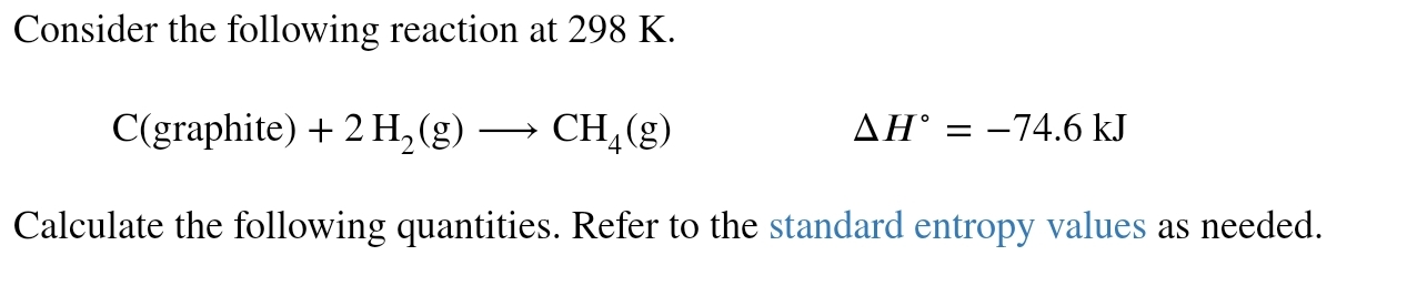 Solved Consider the following reaction at 298K.C( ﻿graphite | Chegg.com