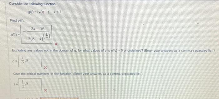 Solved Consider the following function. g(t)=28−1,i