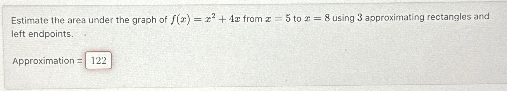 Estimate the area under the graph of f(x)=x2+4x ﻿from | Chegg.com