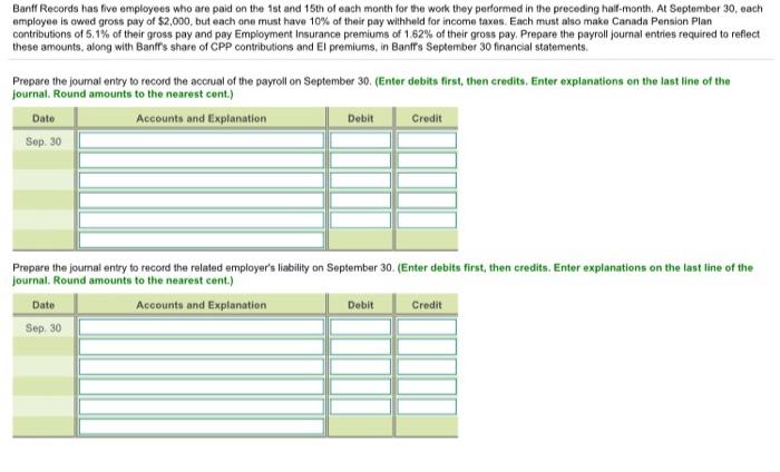 Solved Banff Records has five employees who are paid on the | Chegg.com