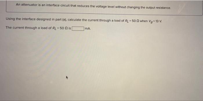 Solved Required information An attenuator is an interface | Chegg.com
