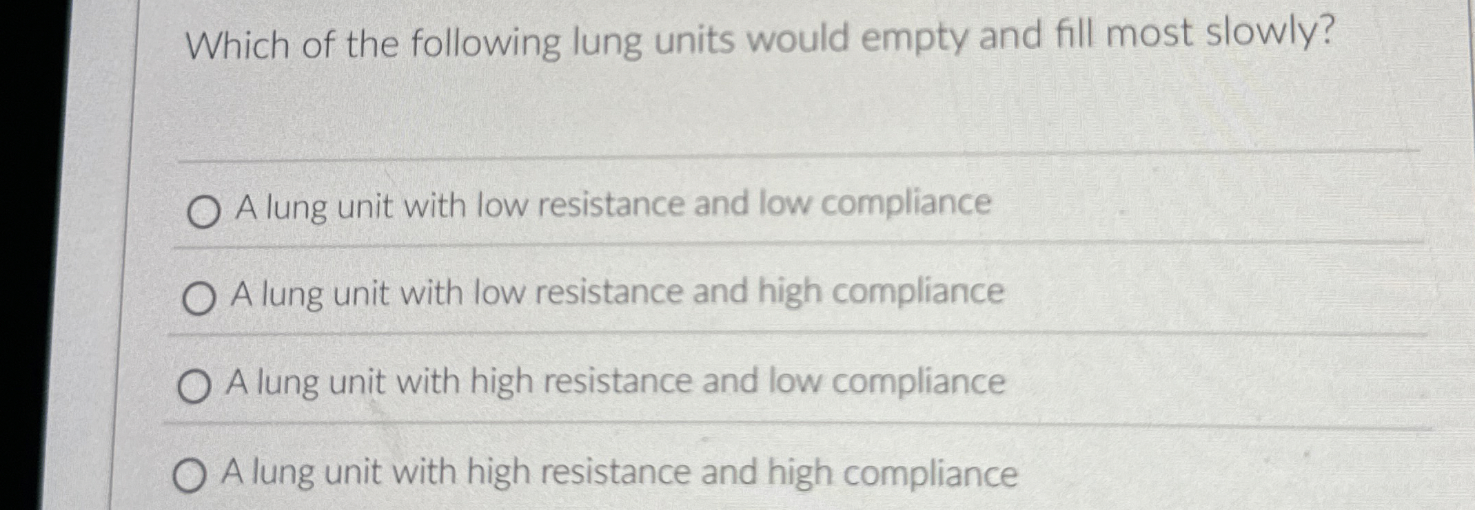 Solved Which of the following lung units would empty and | Chegg.com