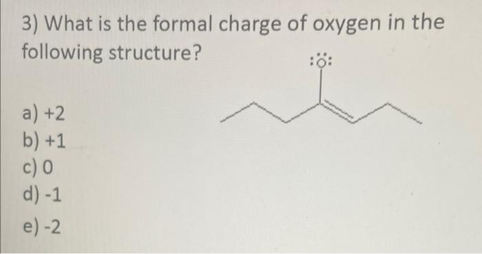 Solved 1) Which of the following is the best Lewis Structure | Chegg.com