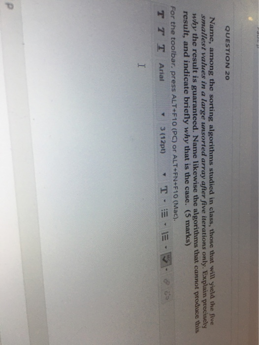 Solved QUESTION 20 Name, among the sorting algorithms | Chegg.com