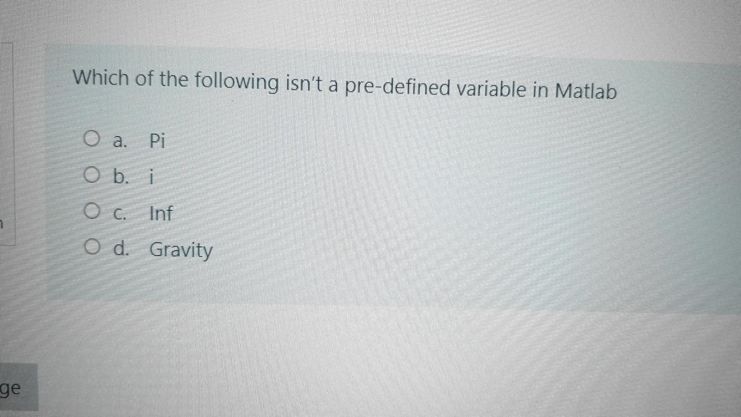 Solved Which of the following isn't a pre-defined variable | Chegg.com