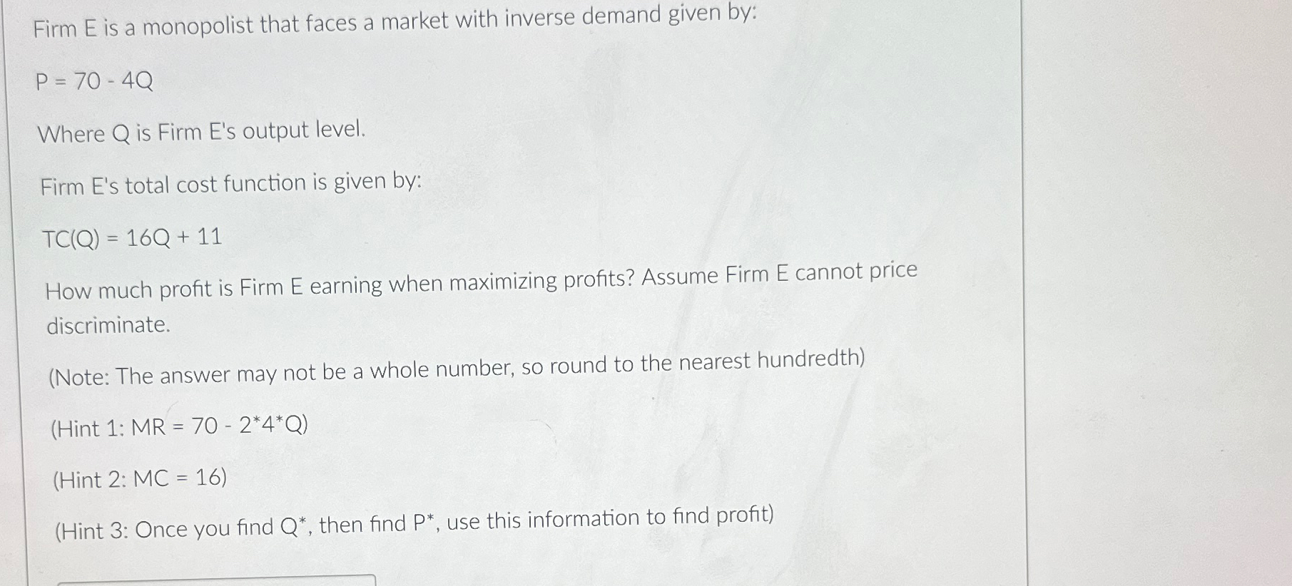 Solved Firm E ﻿is a monopolist that faces a market with | Chegg.com
