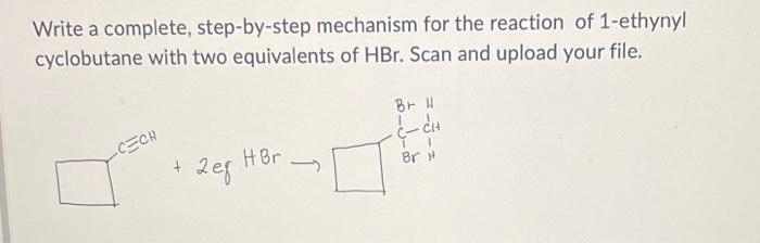 Solved Write a complete, step-by-step mechanism for the | Chegg.com