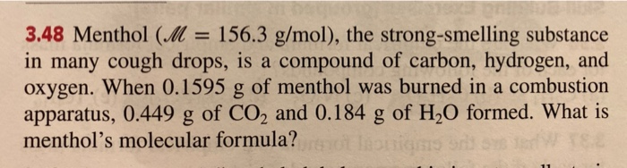 Solved 3.48 Menthol (M = 156.3 g/mol), the strong-smelling | Chegg.com