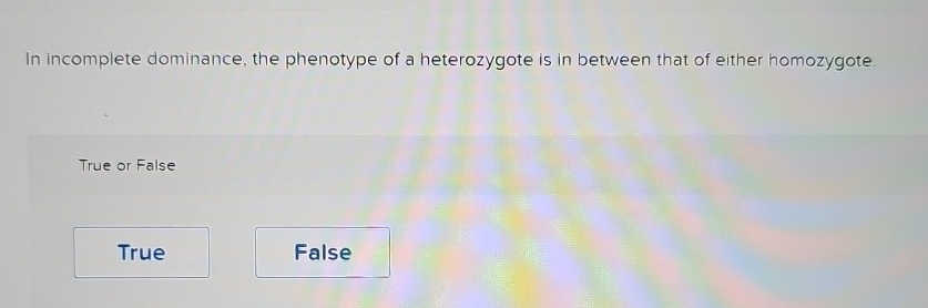 Solved In incomplete dominance, the phenotype of a | Chegg.com