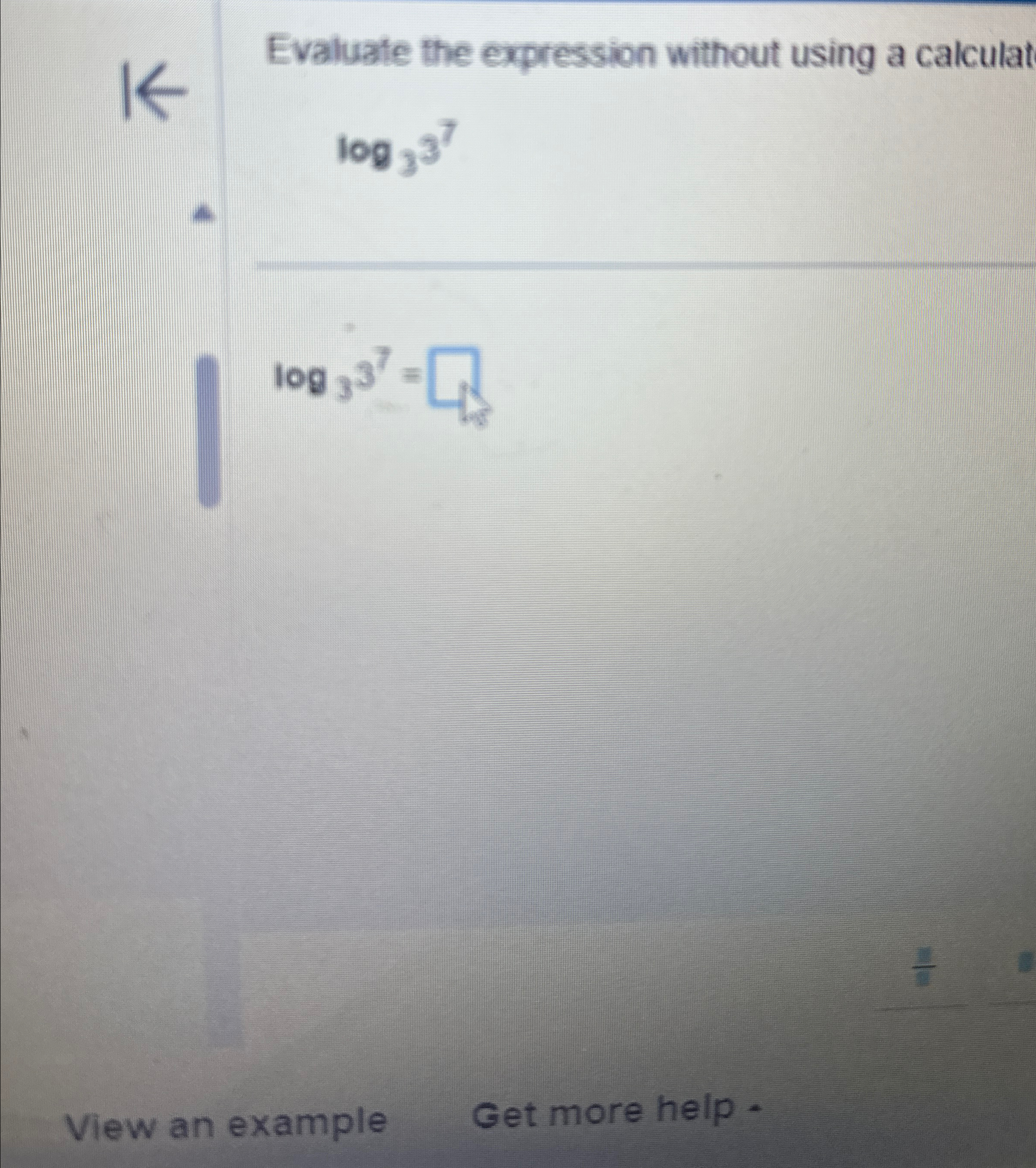 Solved Evaluate the expression without using a | Chegg.com