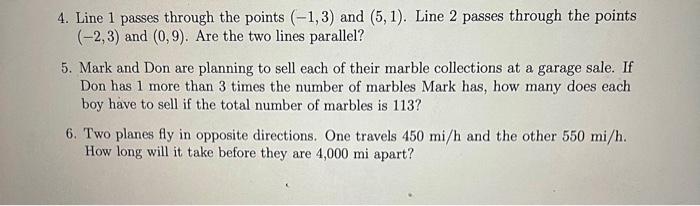Solved 4. Line 1 passes through the points (−1,3) and (5,1). | Chegg.com