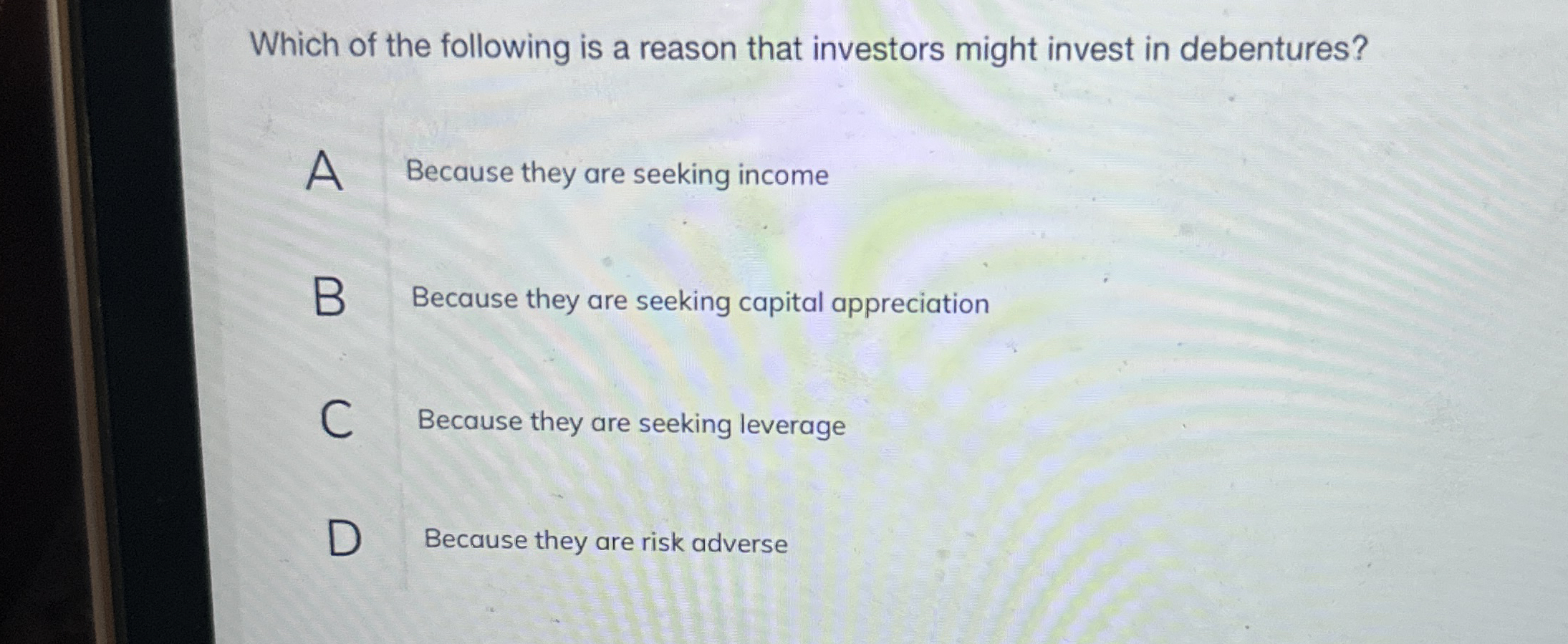 Solved Which of the following is a reason that investors | Chegg.com