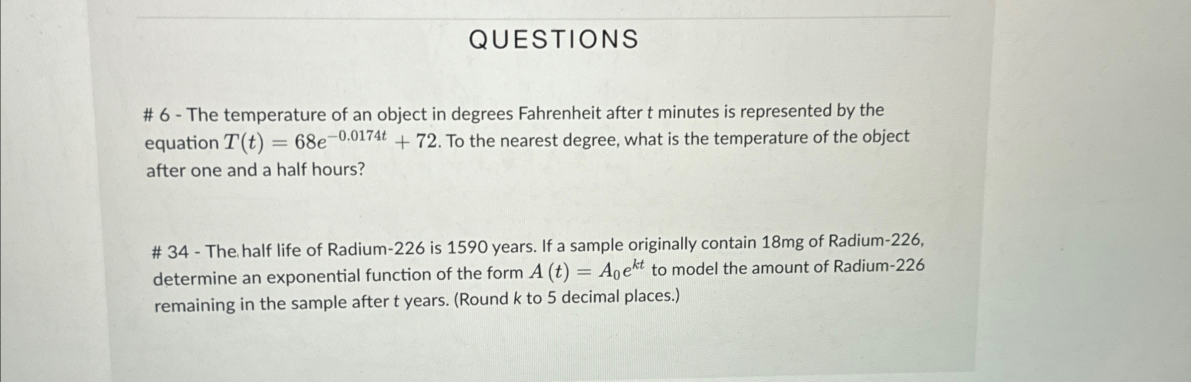 Solved QUESTIONS# 6 - ﻿The temperature of an object in | Chegg.com