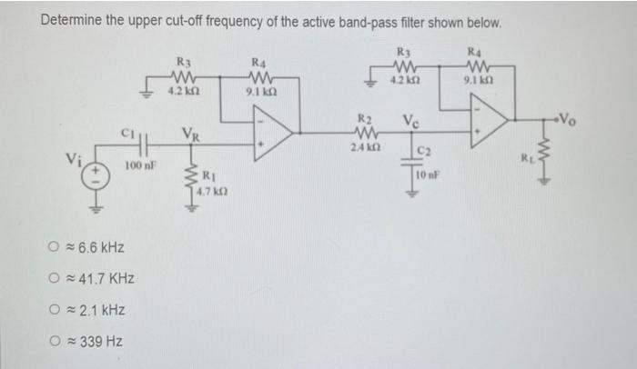 Solved Determine the upper cut-off frequency of the active | Chegg.com