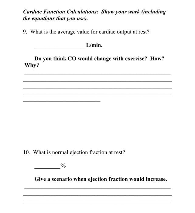 Solved Cardiac Function Calculations: Show your work | Chegg.com