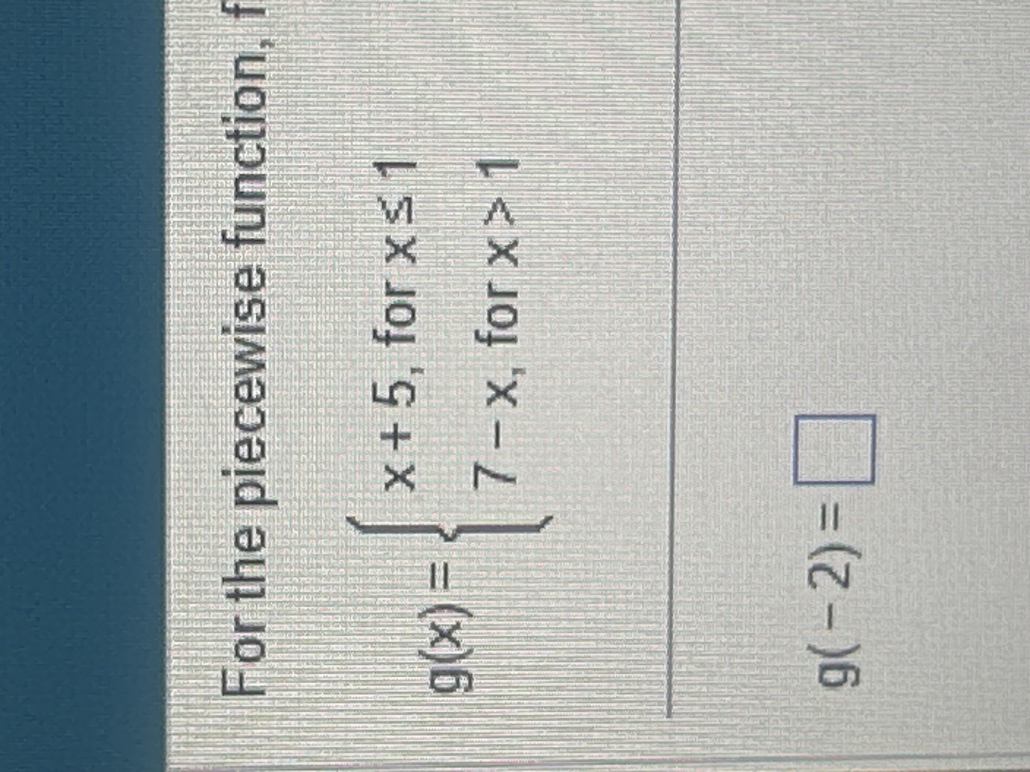 Solved For the piecewise | Chegg.com