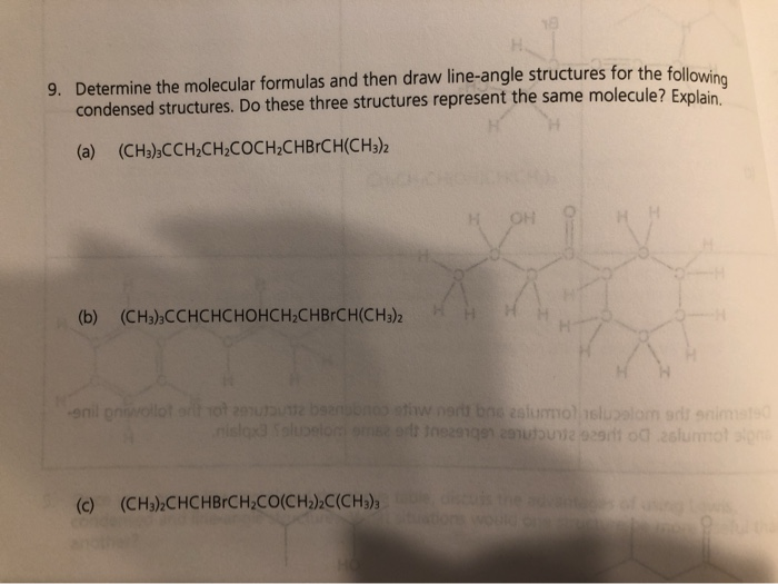 Solved 9. Determine the molecular formulas and then draw | Chegg.com